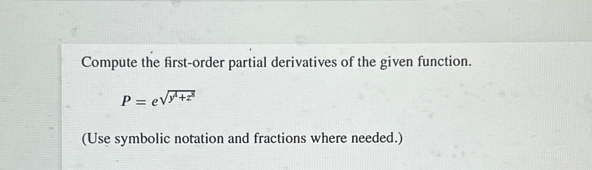 Solved Compute the first-order partial derivatives of the | Chegg.com