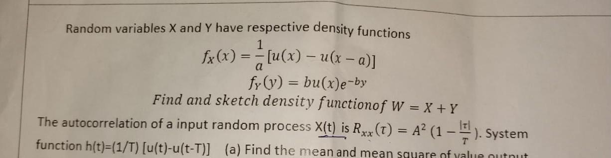 Solved Random variables X and Y have respective density | Chegg.com