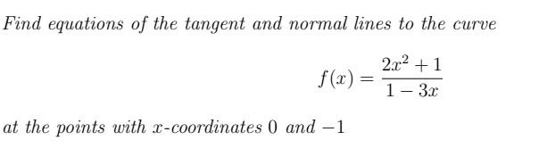 Solved Find equations of the tangent and normal lines to the | Chegg.com