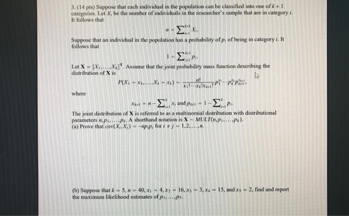 Solved 3. ( 14 pts) Suppose that each individual in the | Chegg.com