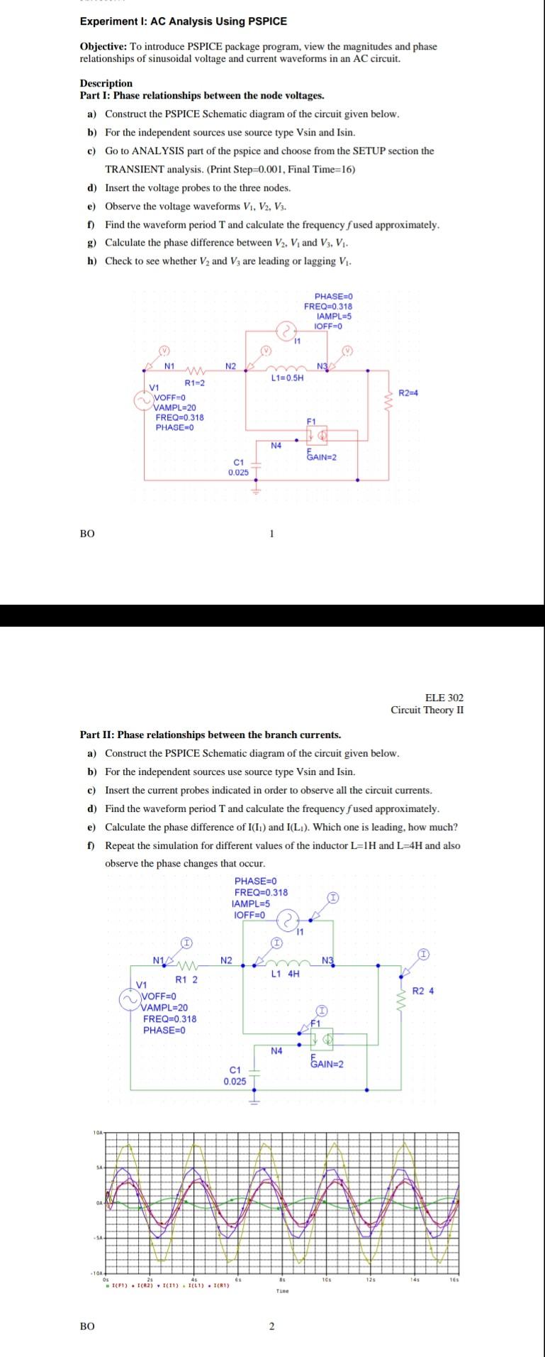 Solved Experiment I: AC Analysis Using PSPICE Objective: To | Chegg.com