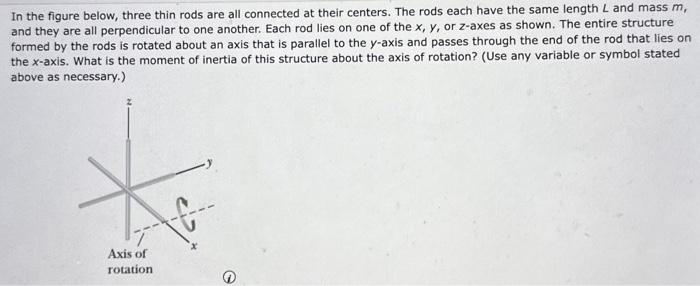 Solved In the figure below, three thin rods are all | Chegg.com