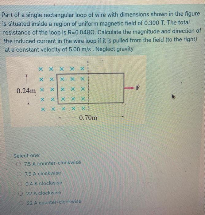 Solved Part of a single rectangular loop of wire with | Chegg.com