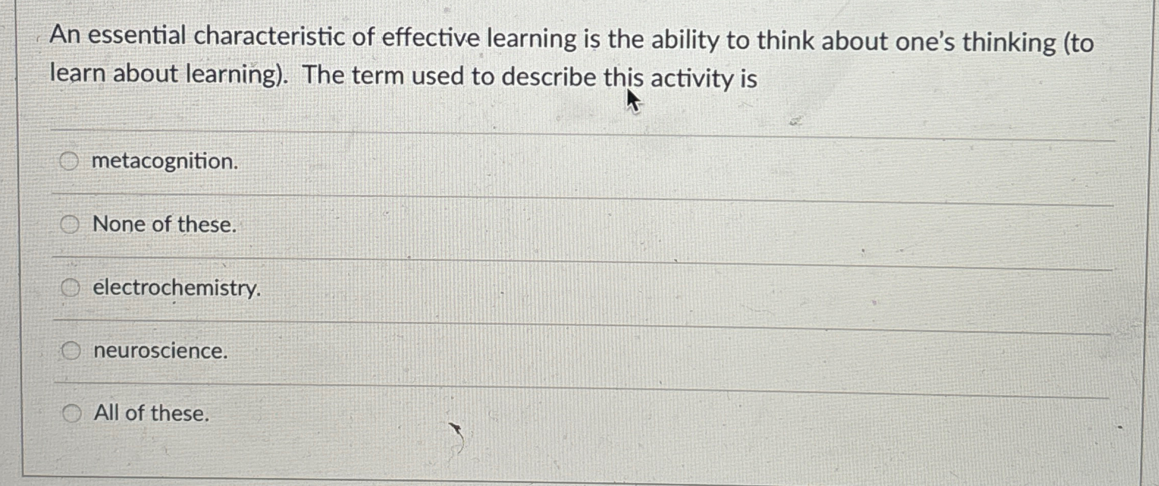 Solved An essential characteristic of effective learning is | Chegg.com