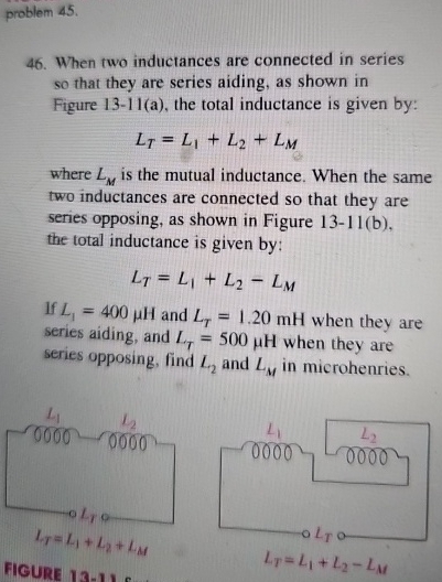 Solved problem 45 .46. ﻿When two inductances are connected | Chegg.com