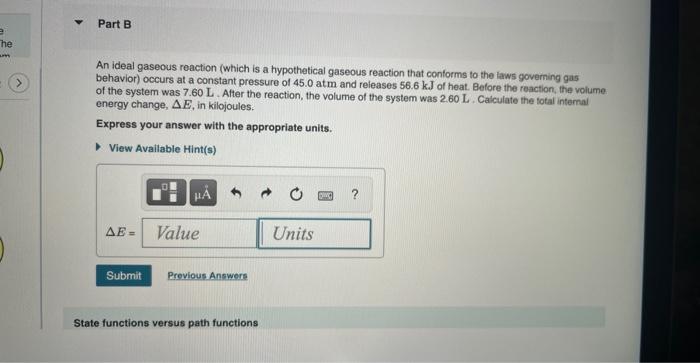 Solved An ideal gaseous reaction (which is a hypothetical | Chegg.com