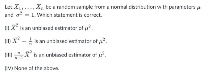 Solved Let X1,…,Xn be a random sample from a normal | Chegg.com