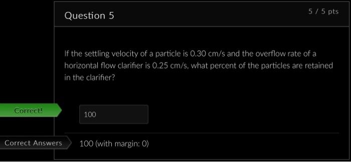 Solved If the settling velocity of a particle is 0.30 cm/s | Chegg.com