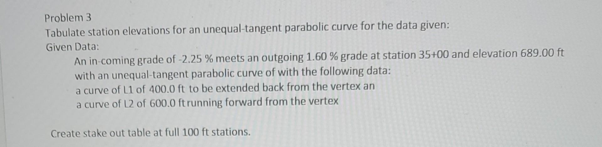 Solved Problem 3 Tabulate station elevations for an | Chegg.com