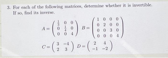 Solved linear algebra 3. For each of the following matrices, | Chegg.com