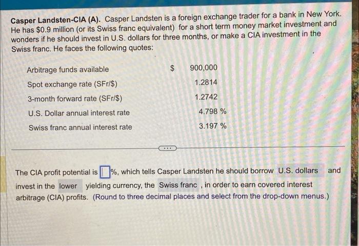 Solved Casper Landsten-CIA (A). Casper Landsten is a foreign | Chegg.com