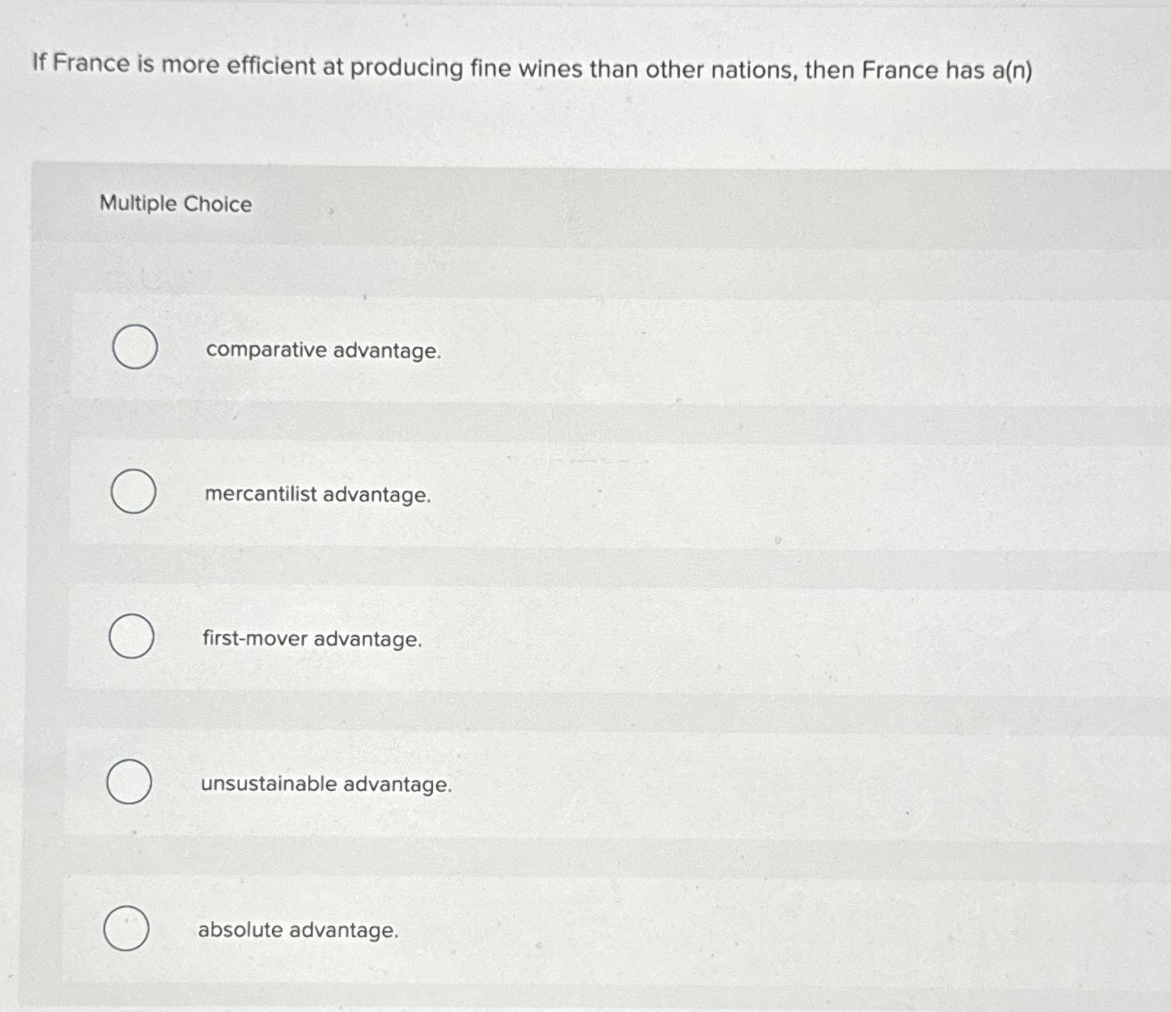 Solved If France is more efficient at producing fine wines | Chegg.com