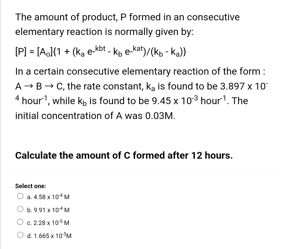 Solved The amount of product, P formed in an consecutive | Chegg.com