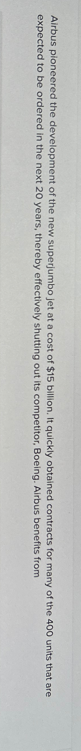 Solved Airbus pioneered the development of the new | Chegg.com