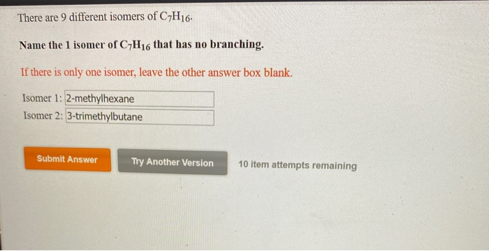 Solved There are 9 different isomers of C7H16- Draw the | Chegg.com