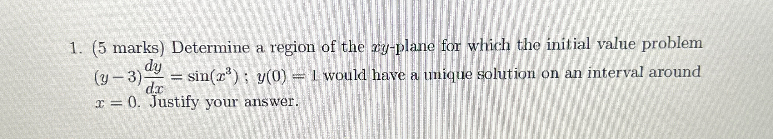 Solved (5 ﻿marks) ﻿Determine a region of the xy-plane for | Chegg.com
