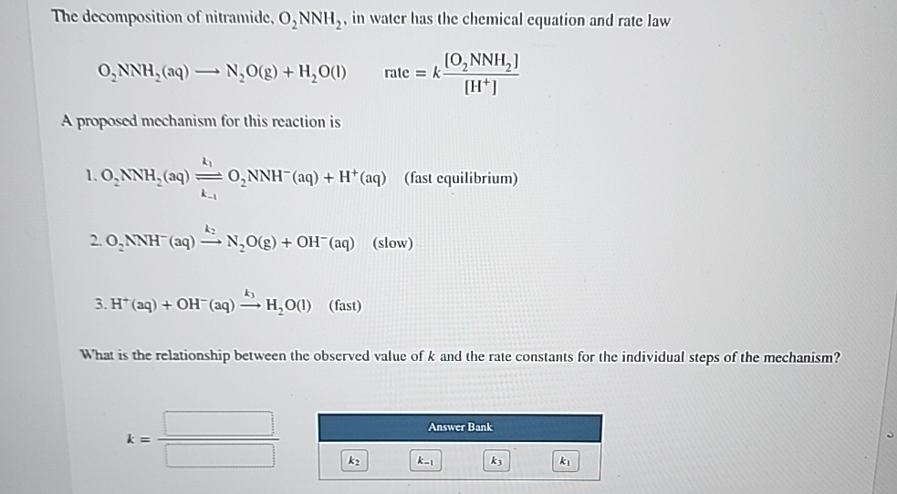 Solved The decomposition of nitramide, O2NNH2, ﻿in water has | Chegg.com
