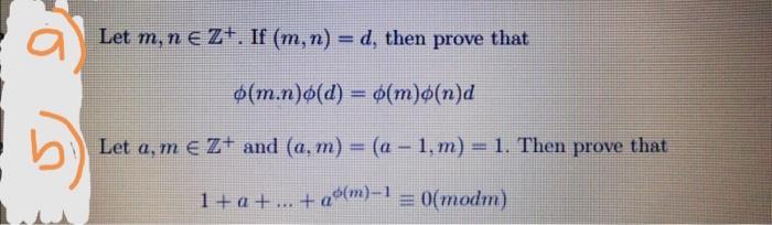 Solved o b Let m, n € Z+. If (m, n) – d, then prove that | Chegg.com
