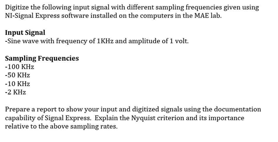 Solved Digitize the following input signal with different | Chegg.com