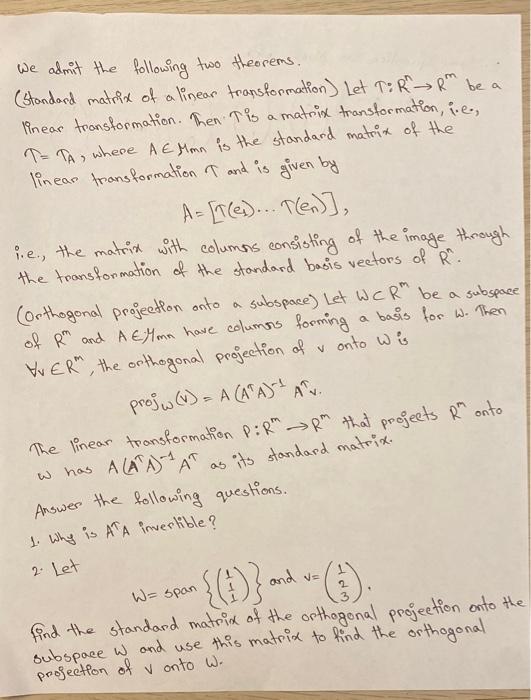 Solved We admit the following two theorems. (Standard matrix | Chegg.com