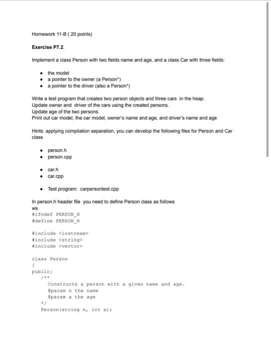 Solved Homework 11-B ( 20 points) Exercise P7.2 Implement a | Chegg.com