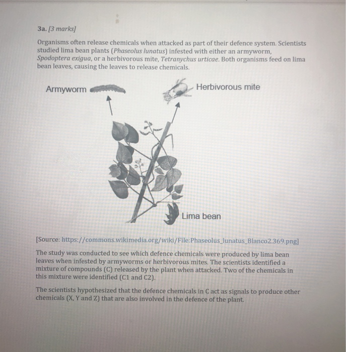 Solved 3a. [3 marks] Organisms often release chemicals when | Chegg.com