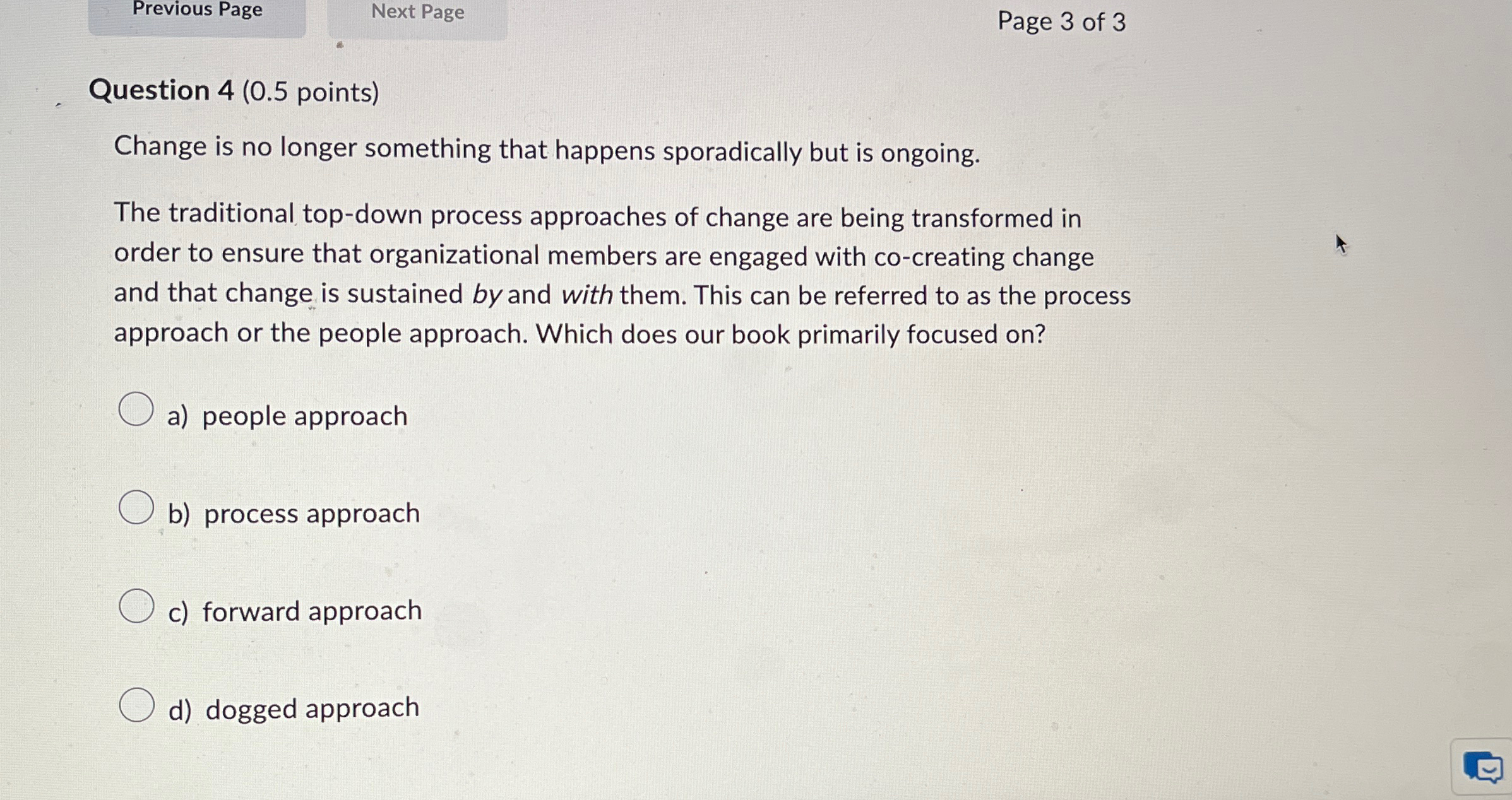 Solved Previous PageNext PagePage 3 of 3Question 4 ( 0.5 | Chegg.com Solved Previous PageNext PagePage 3 of 3Question 4 ( 0.5 | Chegg.com