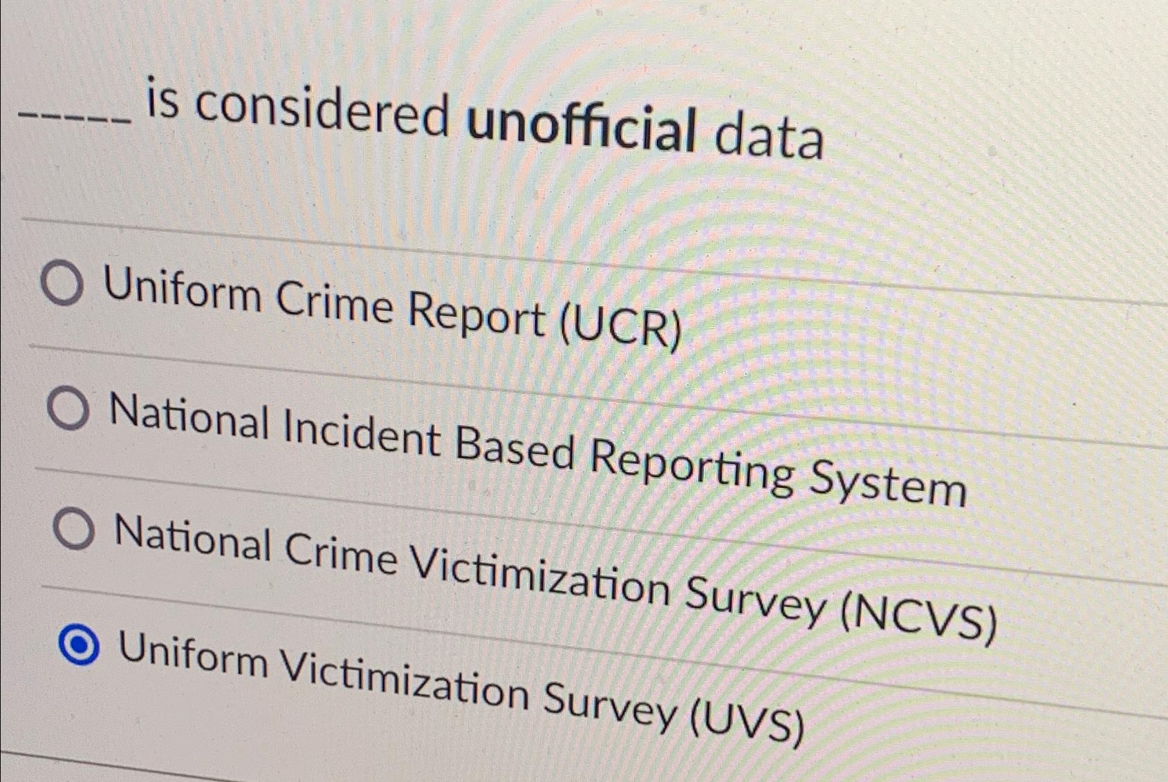 Solved is considered unofficial dataUniform Crime Report | Chegg.com