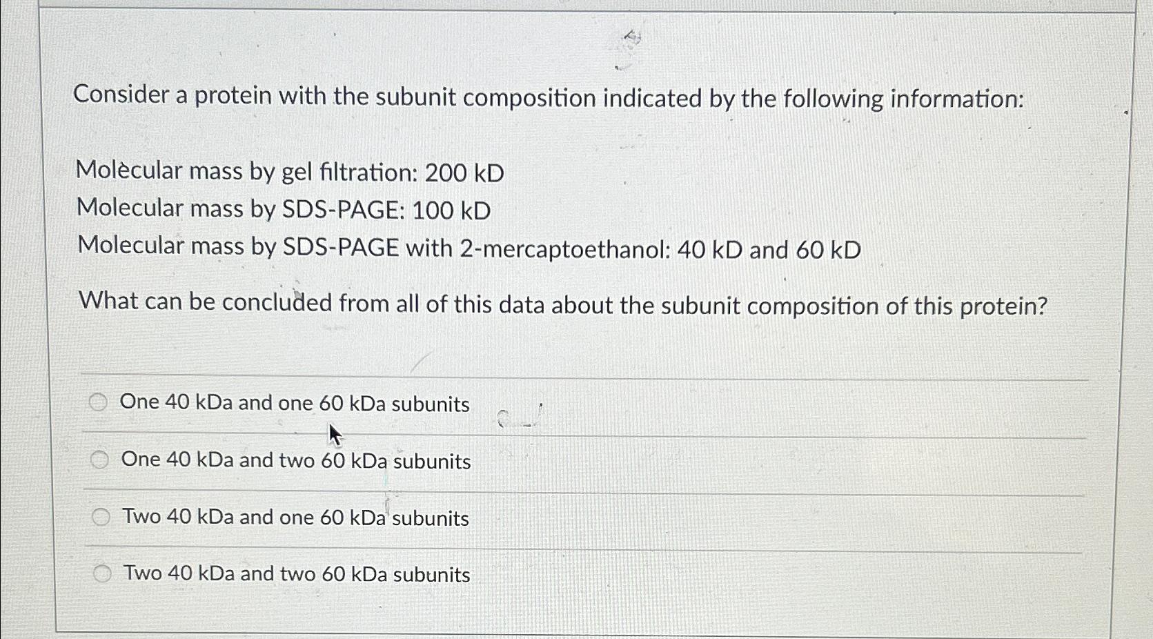 Solved Consider a protein with the subunit composition | Chegg.com
