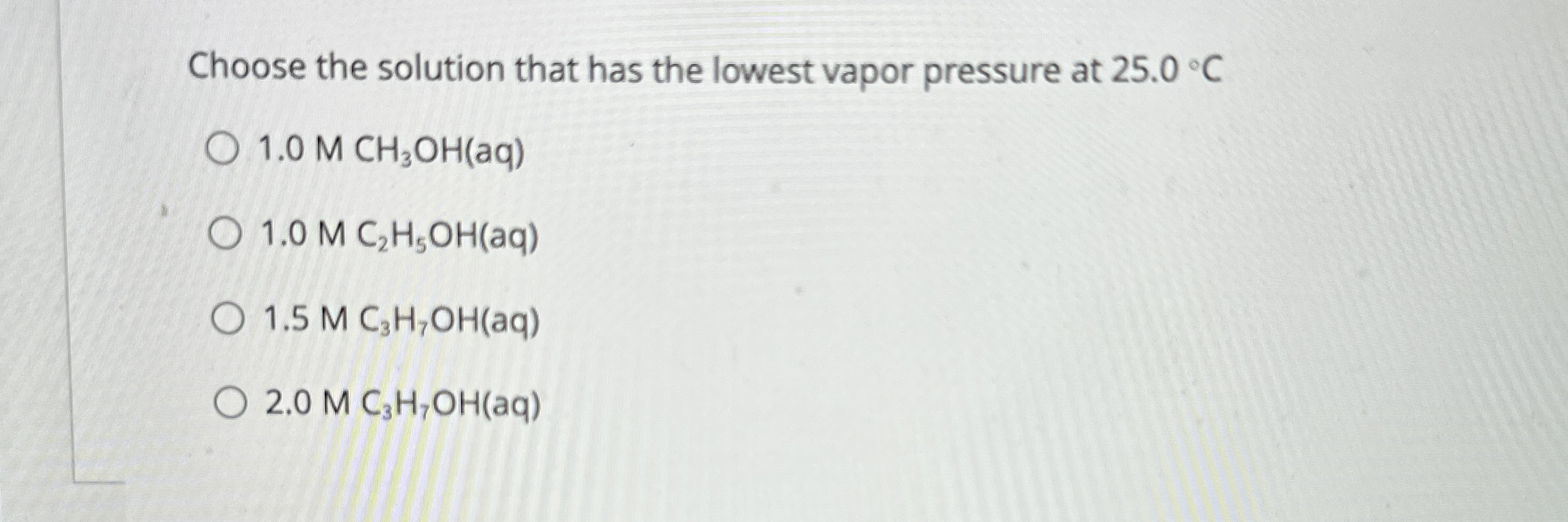 Solved Choose the solution that has the lowest vapor | Chegg.com