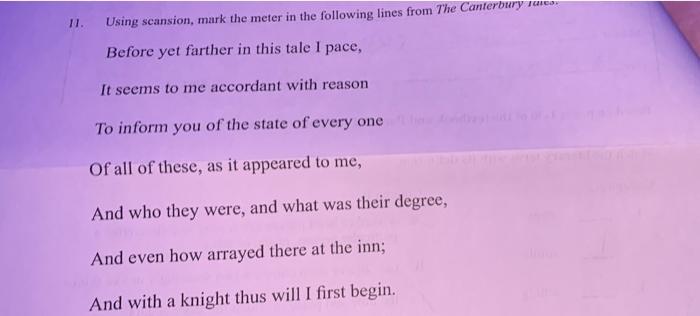 11. Using scansion, mark the meter in the following | Chegg.com