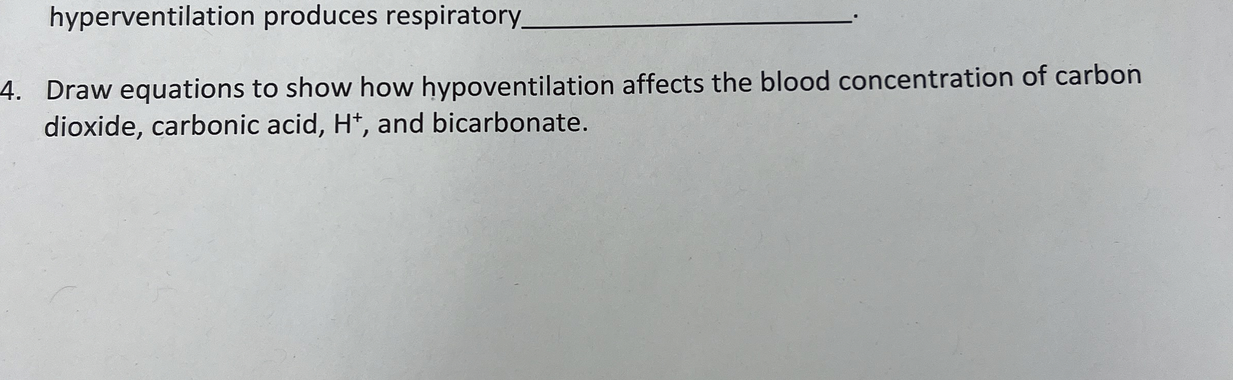 Solved hyperventilation produces respiratory q,4. ﻿Draw | Chegg.com