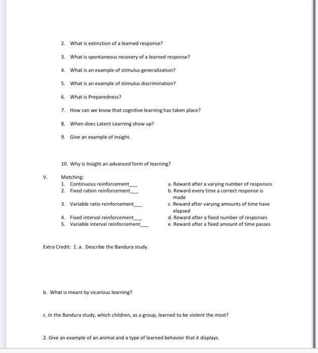 Solved 2. What is extinction of a learned response? 3. What | Chegg.com