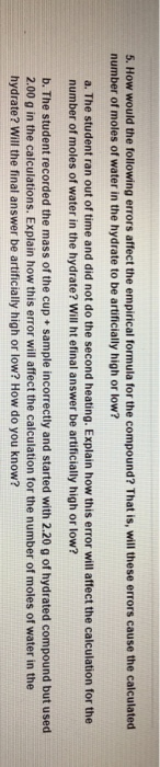 Solved 5. How would the following errors affect the | Chegg.com