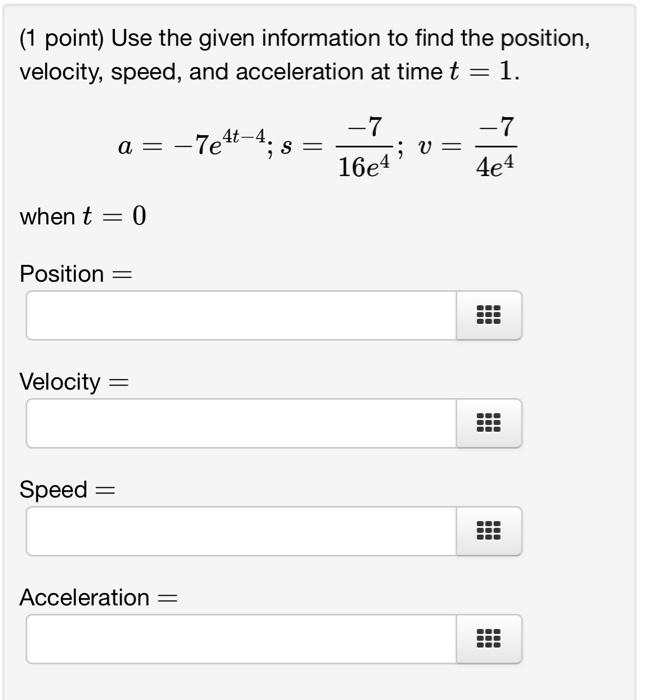 Solved (1 point) Use the given information to find the | Chegg.com
