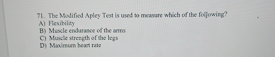 Solved The Modified Apley Test is used to measure which of | Chegg.com