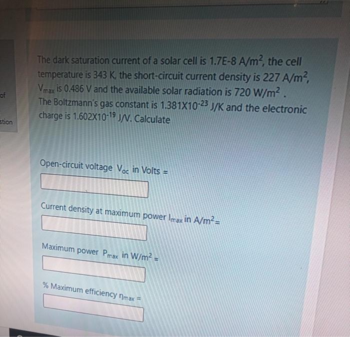 Solved The dark saturation current of a solar cell is 1.7E-8 | Chegg.com