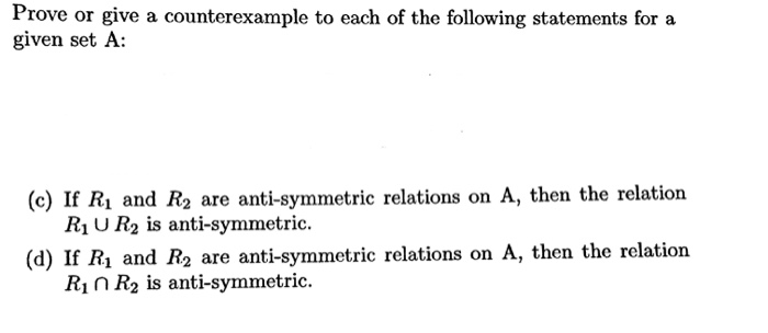 Solved Prove or give a counterexample to each of the | Chegg.com
