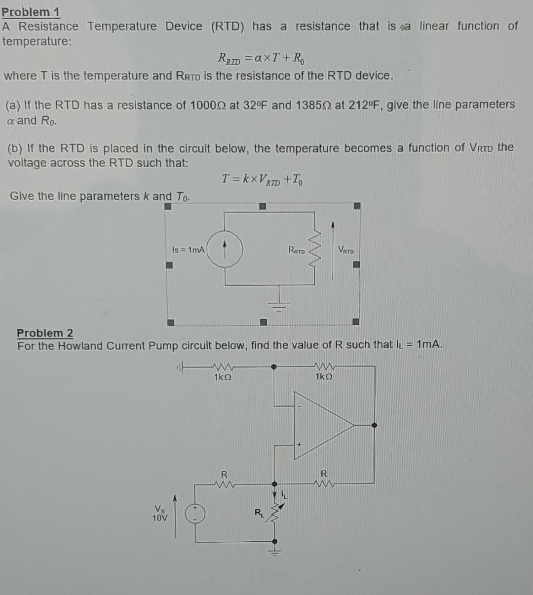 Solved Problem 1 A Resistance Temperature Device (RTD) has a | Chegg.com