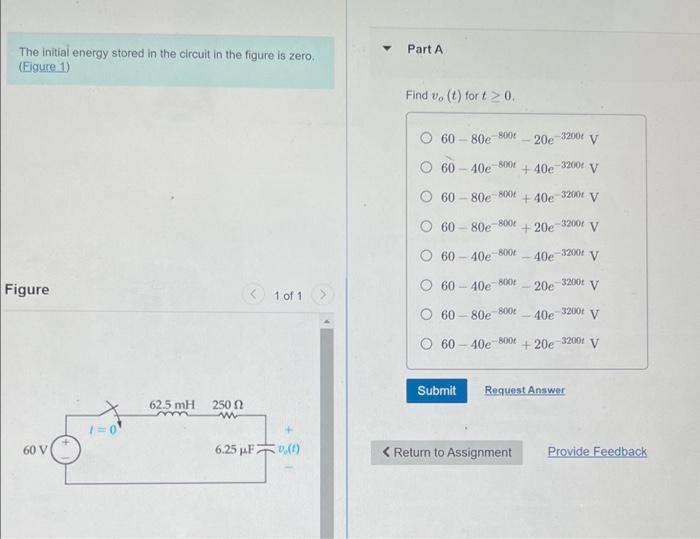 Solved The initial energy stored in the circuit in the | Chegg.com