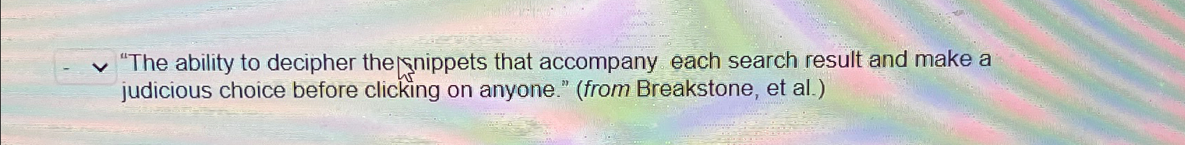 Solved "The ability to decipher the snippets that accompany | Chegg.com
