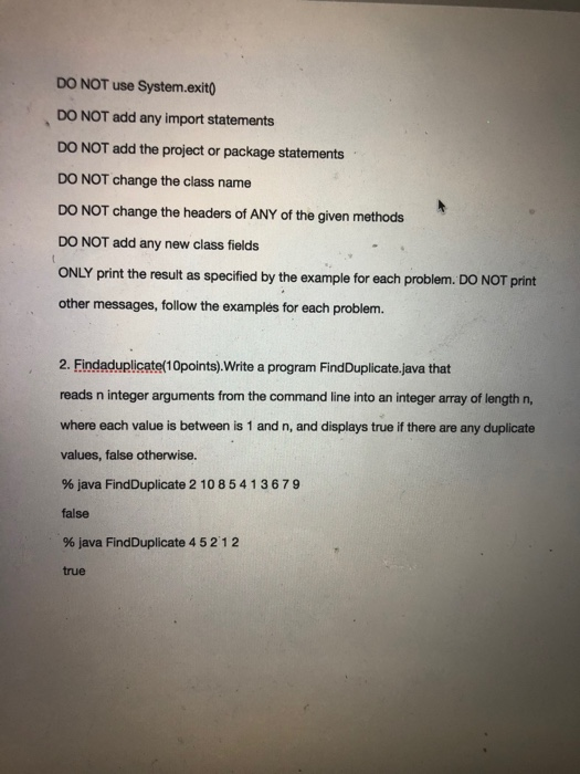 Solved DO NOT use System.exit DO NOT add any import | Chegg.com