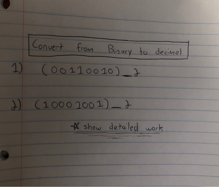Solved decimal Convert from Binary to (00110010) 2 2 (1000 | Chegg.com