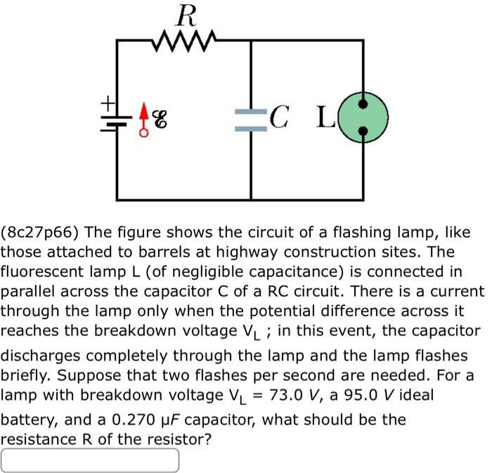 Solved (8c27p66) The figure shows the circuit of a flashing | Chegg.com