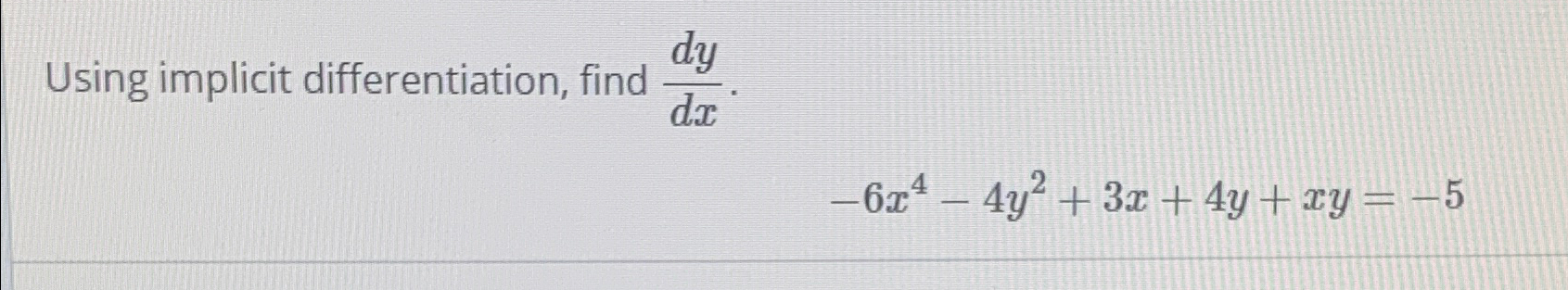 Solved Using implicit differentiation, find | Chegg.com