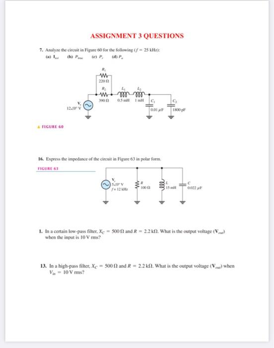 Solved ASSIGNMENT 3 QUESTIONS 7. Analyze the circuit in | Chegg.com