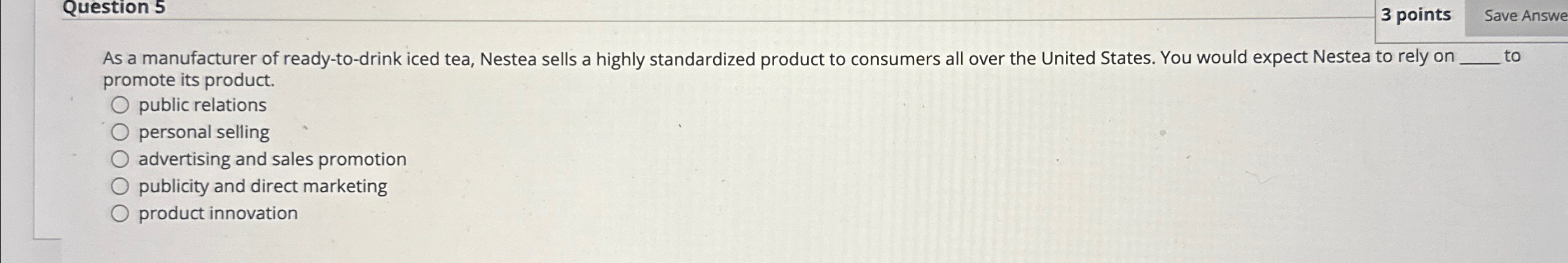 Solved Question 53 ﻿pointsSave AnsweAs a manufacturer of | Chegg.com