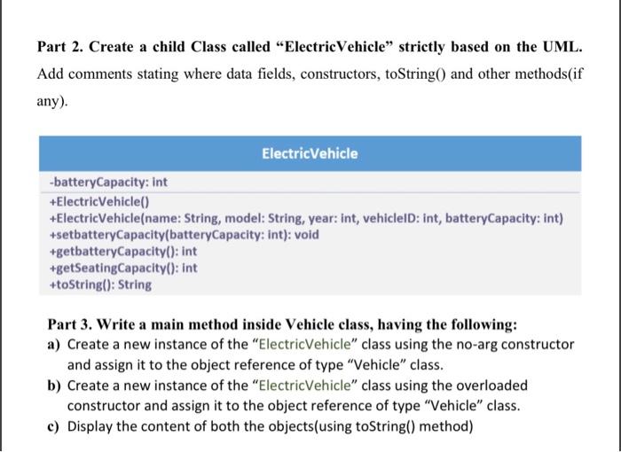 Solved Part 2. Create a child Class called "ElectricVehicle" | Chegg.com