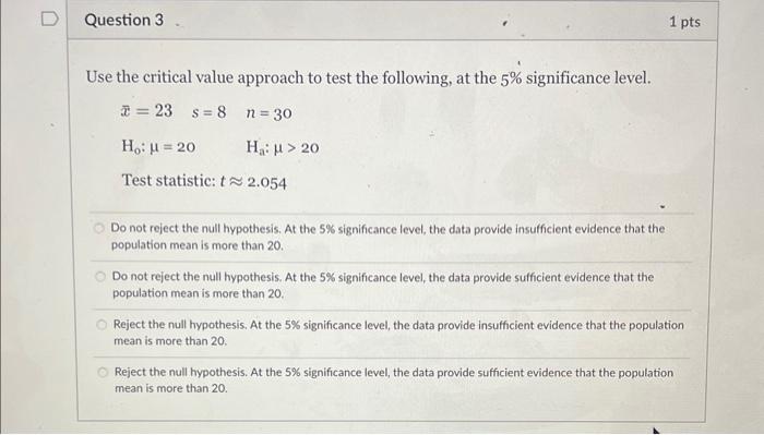 Solved Use the critical value approach to test the | Chegg.com
