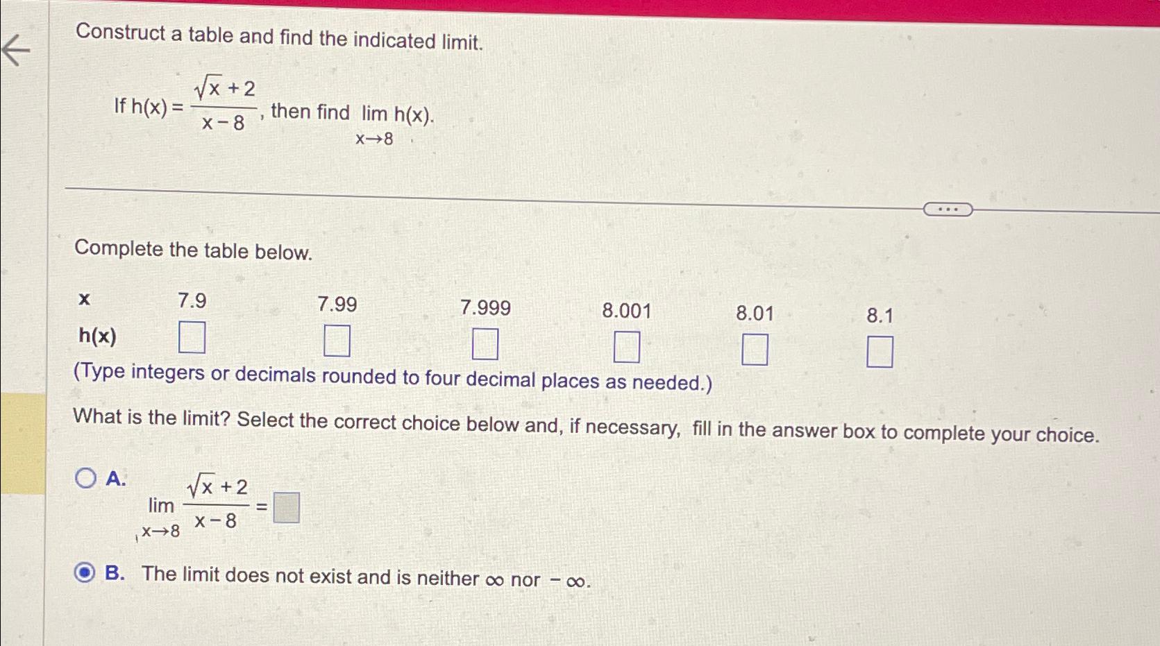 Solved Construct a table and find the indicated limit.If | Chegg.com